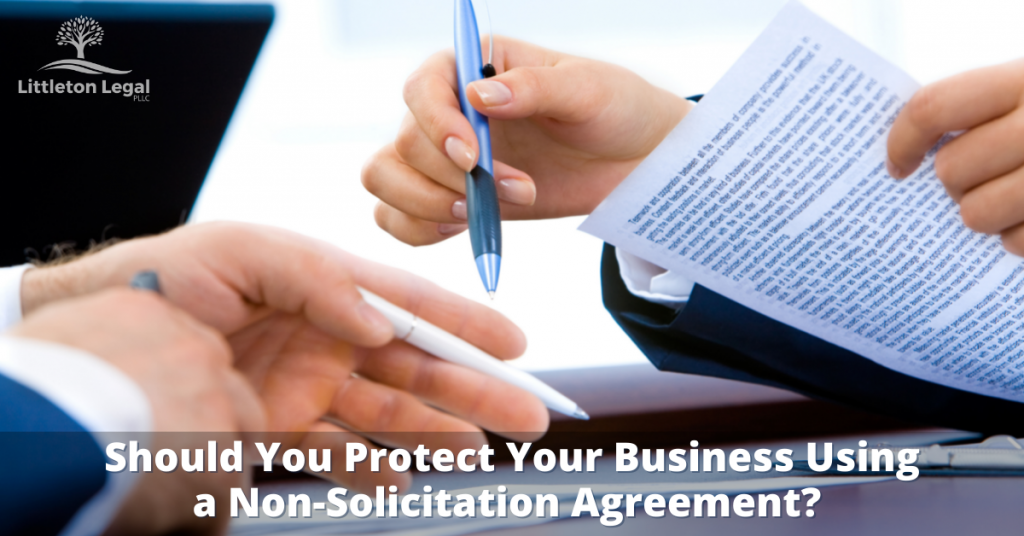 Should You Protect Your Business Using a Non-Solicitation Agreement ...